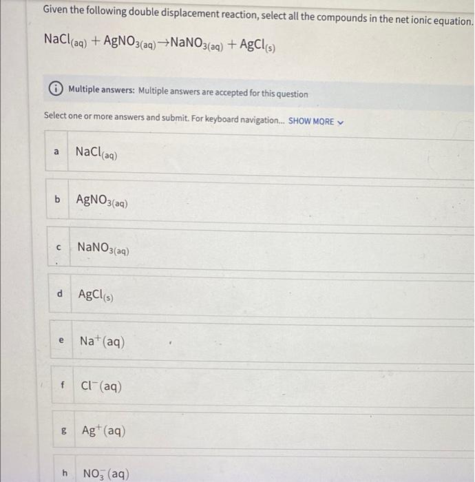 Solved Given the following double displacement reaction, | Chegg.com