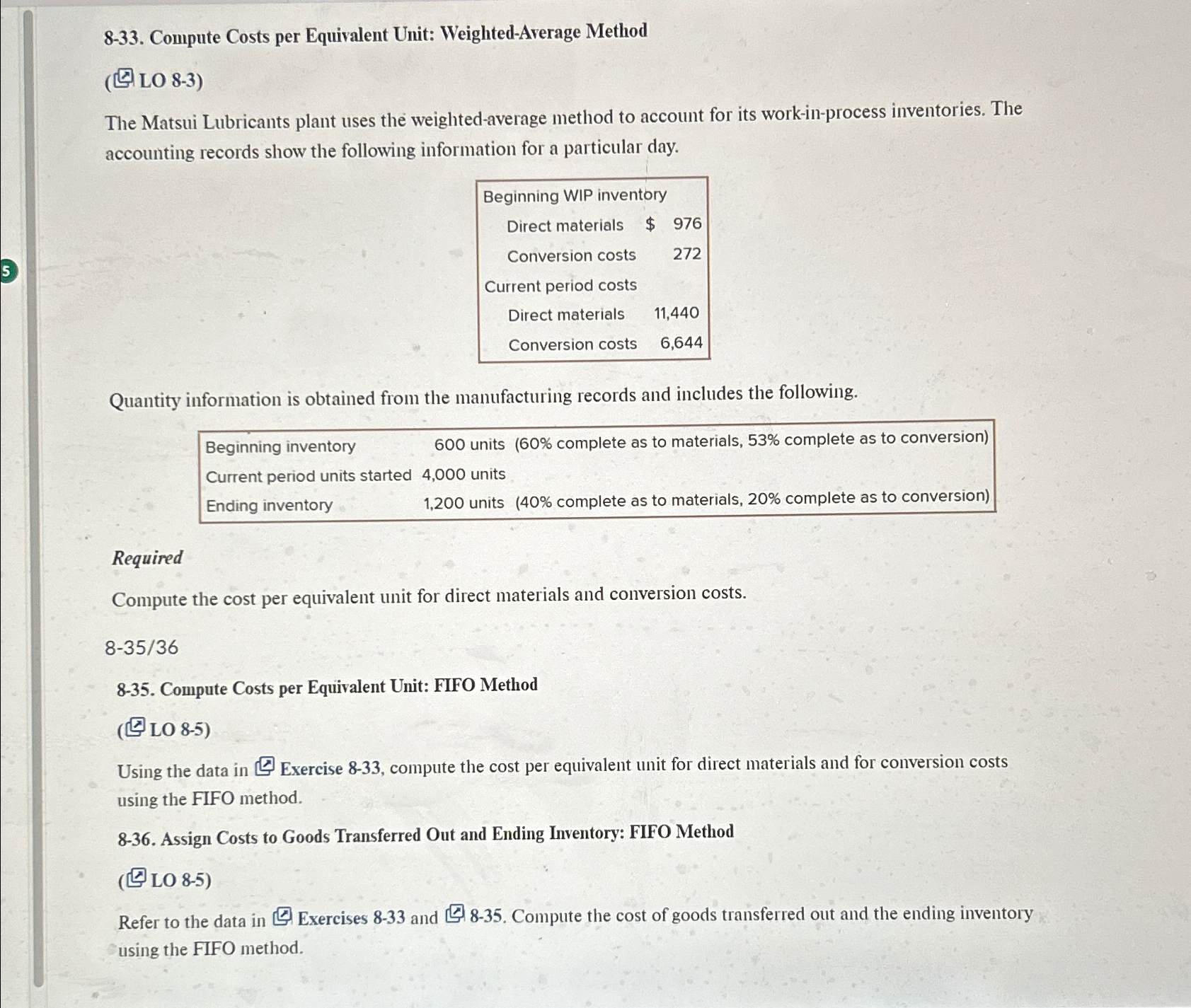 Solved 8-33. ﻿Compute Costs per Equivalent Unit: | Chegg.com
