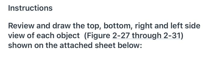Solved Instructions Review and draw the top, bottom, right | Chegg.com