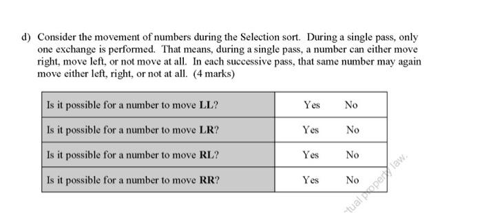 Solved d) Consider the movement of numbers during the | Chegg.com