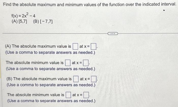 Solved Find the absolute maximum and minimum values of the | Chegg.com
