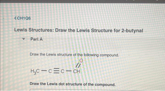 Solved Lewis Structures: Draw the Lewis Structure for | Chegg.com Solved Lewis Structures: Draw the Lewis Structure for | Chegg.com