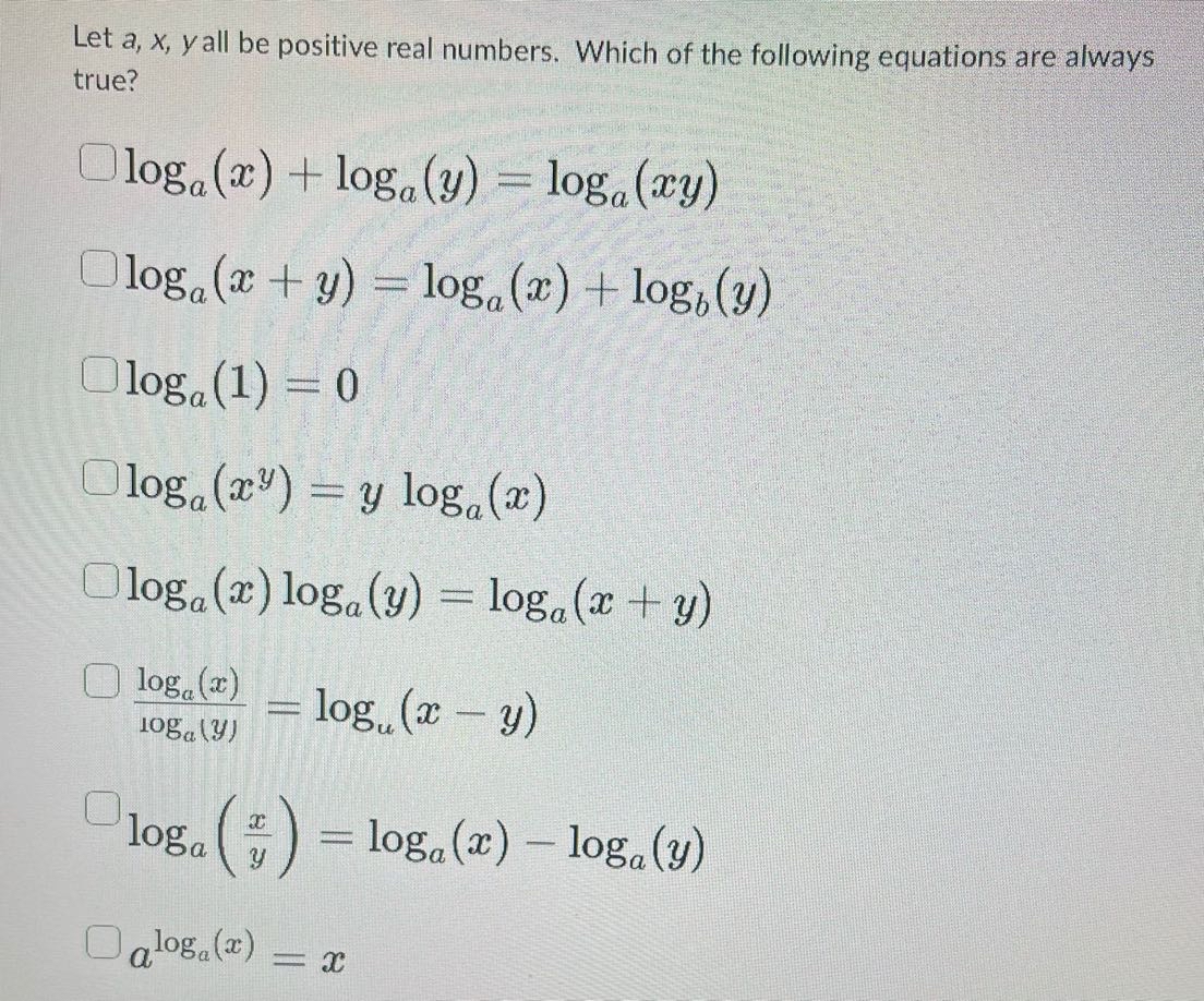 Solved Let a,x,y ﻿all be positive real numbers. Which of the | Chegg.com