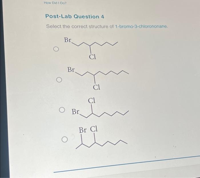 Solved How Did I Do? Post-Lab Question 4 Select the correct | Chegg.com