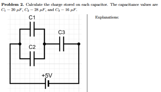Solved Problem 2. ﻿Calculate the charge stored on ﻿each | Chegg.com