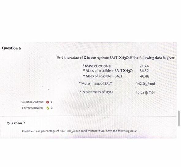 Solved Question 6 Find the value of X in the hydrate SALT. | Chegg.com