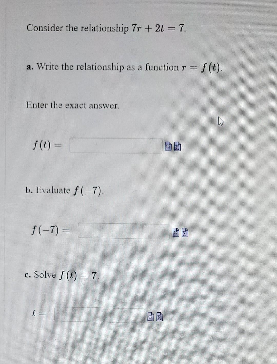 Solved Consider the relationship 7r + 2t = 7. a. Write the | Chegg.com