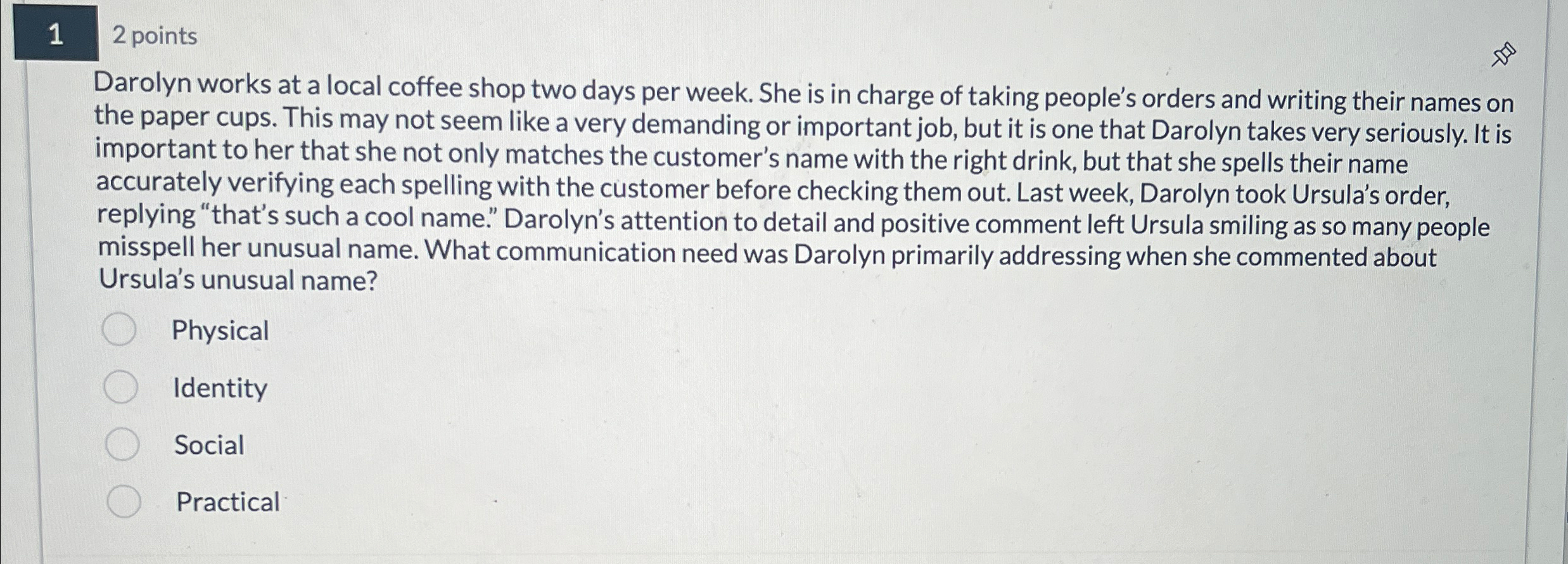 12 ﻿pointsDarolyn works at a local coffee shop two | Chegg.com