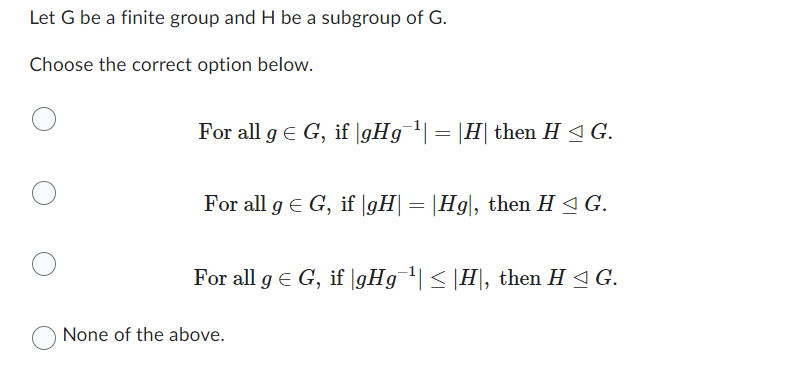 Solved Let G ﻿be a finite group and H ﻿be a subgroup of | Chegg.com