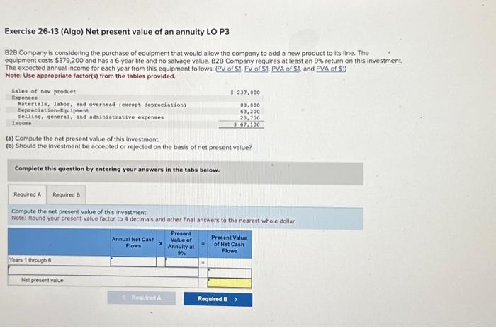 Solved Exercise 26-13 (Algo) Net present value of an annuity | Chegg.com