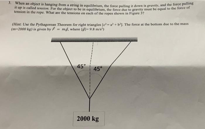 Solved 3. When an object is hanging from a string in | Chegg.com