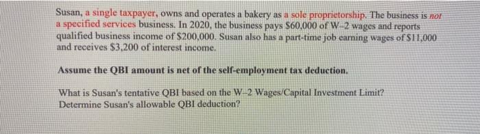 Solved Susan, a single taxpayer, owns and operates a bakery | Chegg.com
