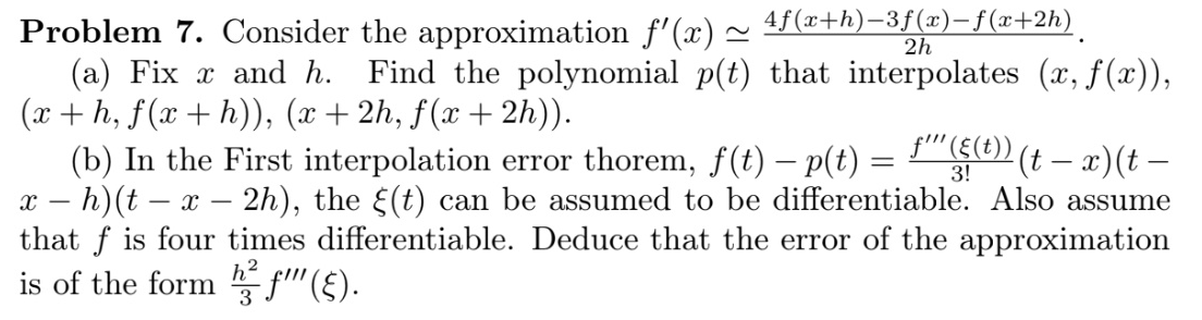 Solved Problem 7. ﻿Consider the approximation | Chegg.com
