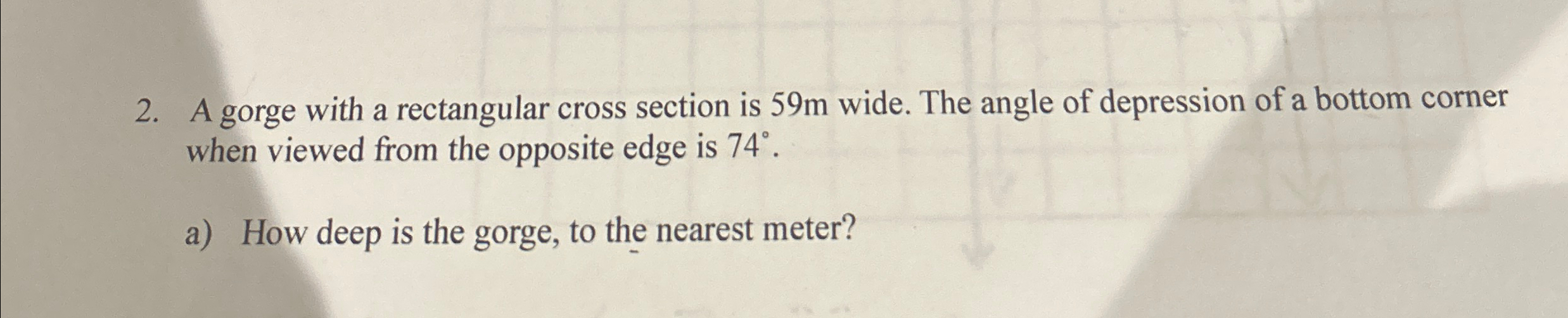 Solved A gorge with a rectangular cross section is 59m | Chegg.com