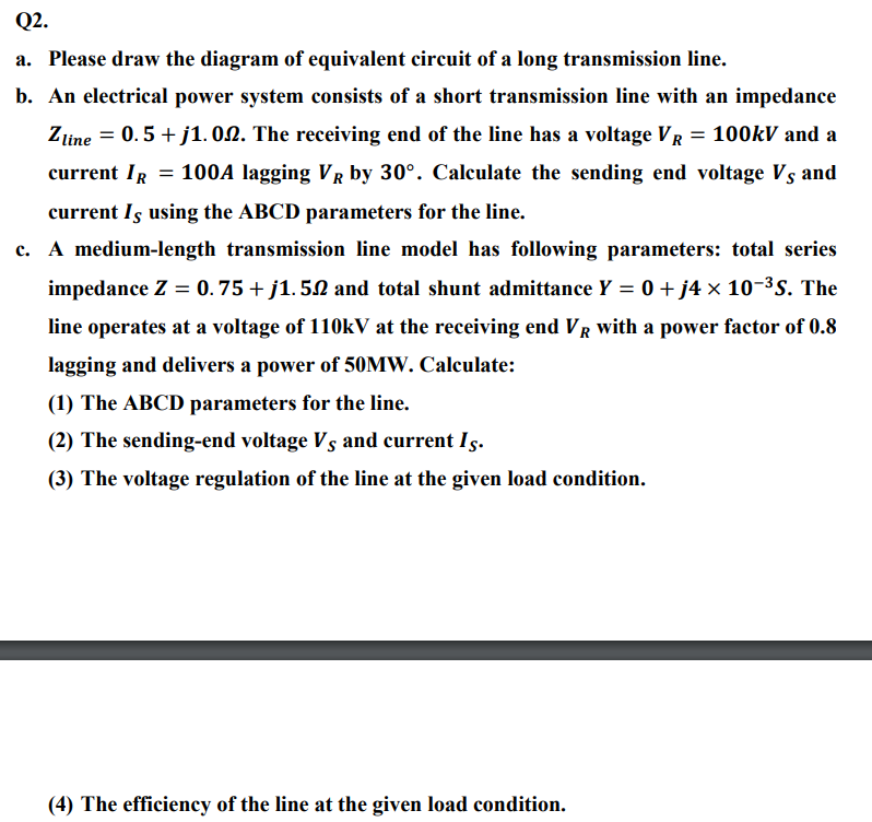 Solved Q2.a. ﻿Please draw the diagram of equivalent circuit | Chegg.com