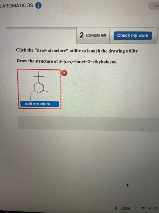 Solved AROMÁTICOS Sa 2 attempts left Check my work Click the | Chegg.com