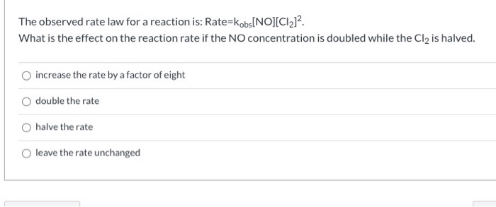 Solved The observed rate law for a reaction is: Rate=kobs | Chegg.com