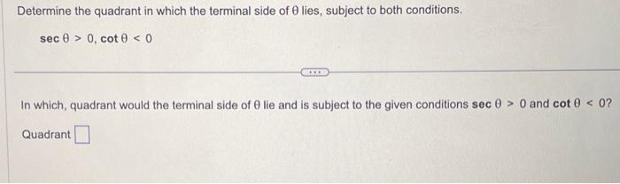 Solved question 6Determine the quadrant in which the | Chegg.com