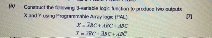 Solved (b) Construct the following 3-variable logic function | Chegg.com