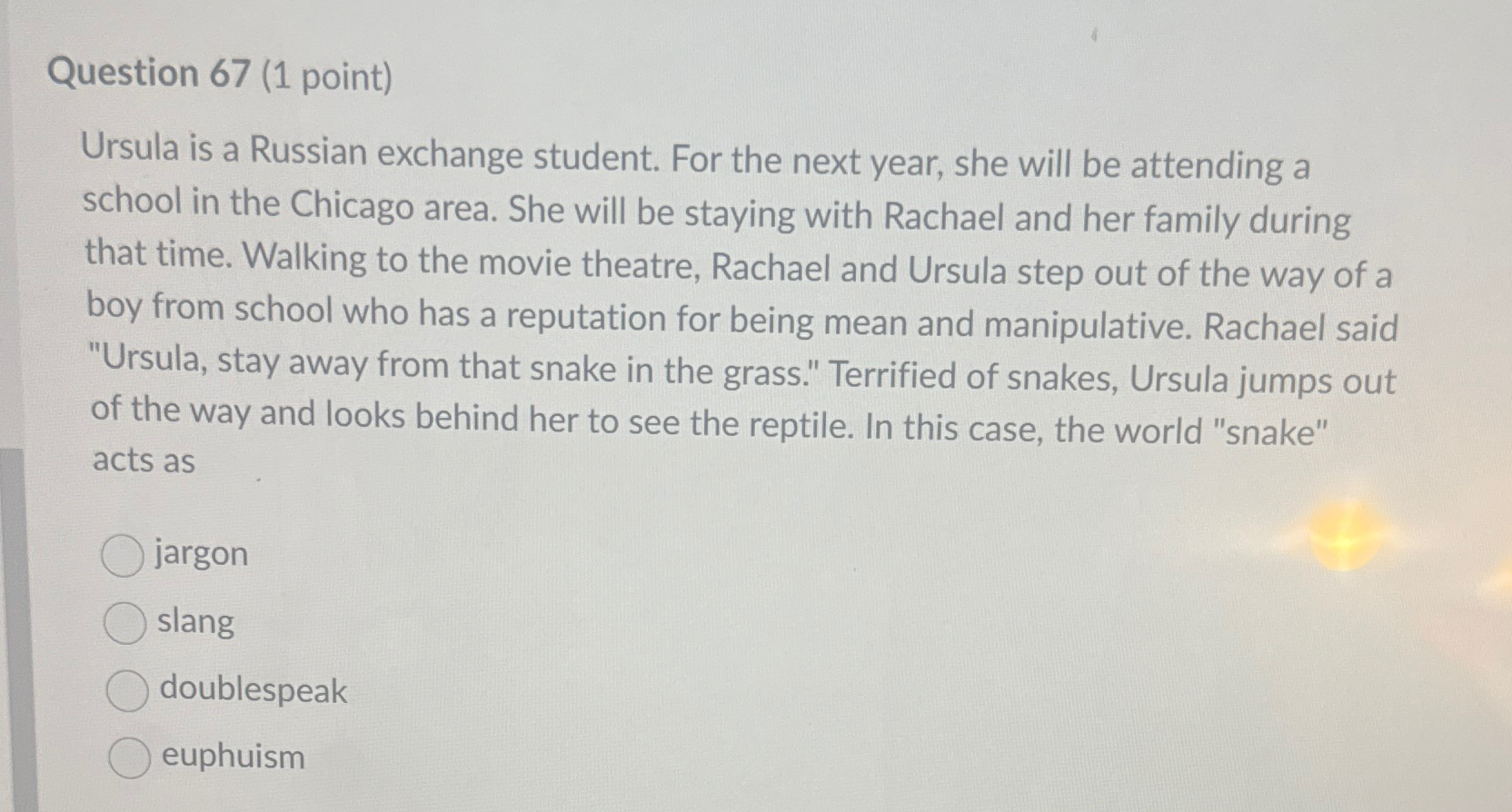 Solved Question 67 (1 ﻿point)Ursula is a Russian exchange | Chegg.com