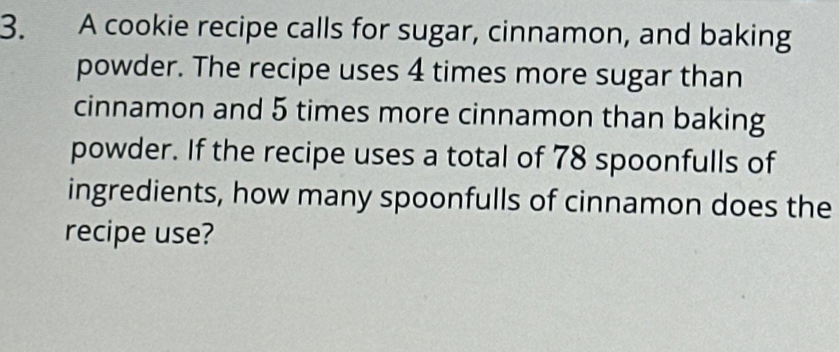 Solved A cookie recipe calls for sugar, cinnamon, and | Chegg.com