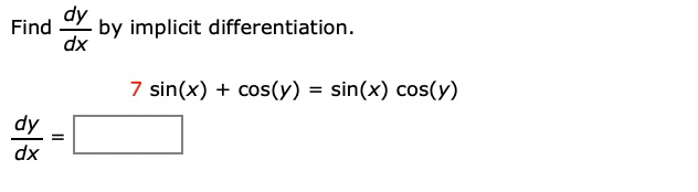 Solved Find dydx ﻿by implicit | Chegg.com