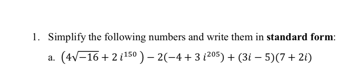 Solved Simplify the following numbers and write them in | Chegg.com