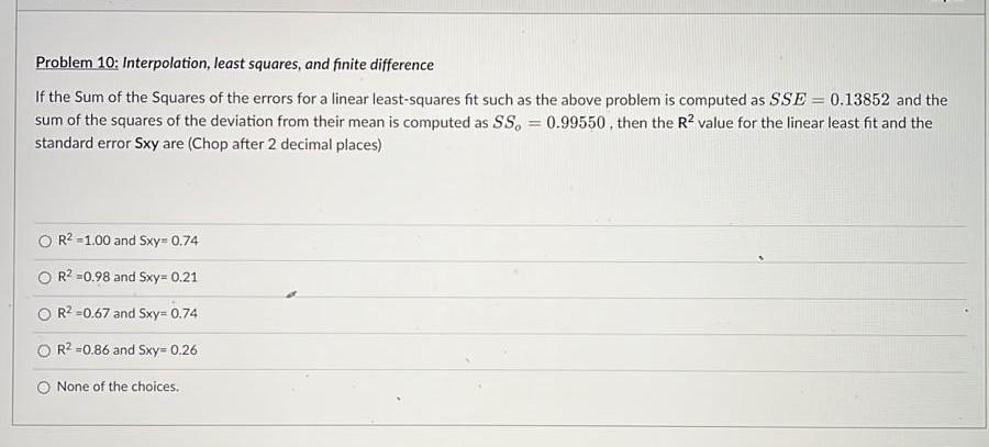 Solved Problem 9: Interpolation, least squares, and finite | Chegg.com
