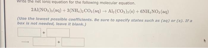 Solved 2Al(NO3)3(aq)+3(NH4)2CO3(aq)→Al2(CO3)3( | Chegg.com