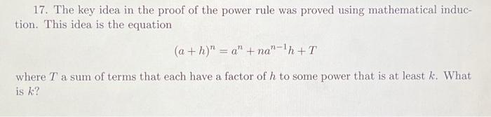 Solved 17. The key idea in the proof of the power rule was | Chegg.com