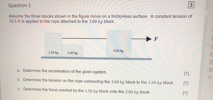 Solved Question 1 3 Assume the three blocks shown in the | Chegg.com