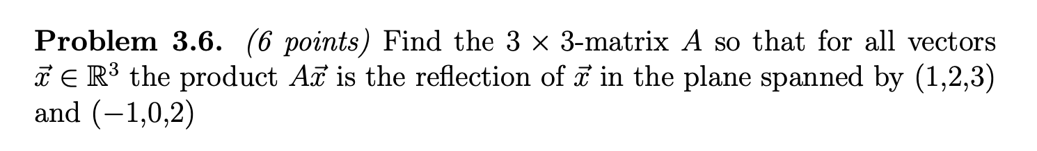 Solved Problem 36 6 ﻿points ﻿find The 3×3 Matrix A ﻿so 0481