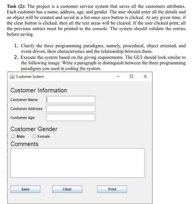 Solved Task (2): The project is a customer service system | Chegg.com
