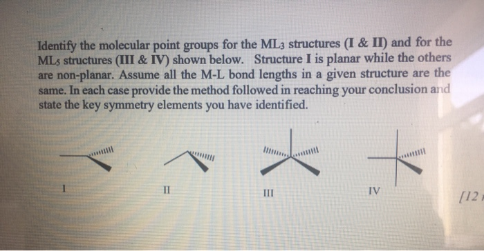Identify the molecular point groups for the ML3 | Chegg.com