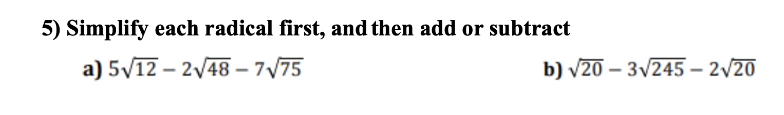 Solved Simplify each radical first, and then add or | Chegg.com