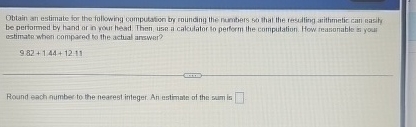 Solved Obtain an estimate ior the following computation to | Chegg.com