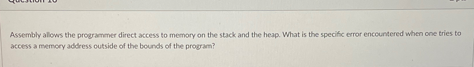 Solved Assembly allows the programmer direct access to | Chegg.com