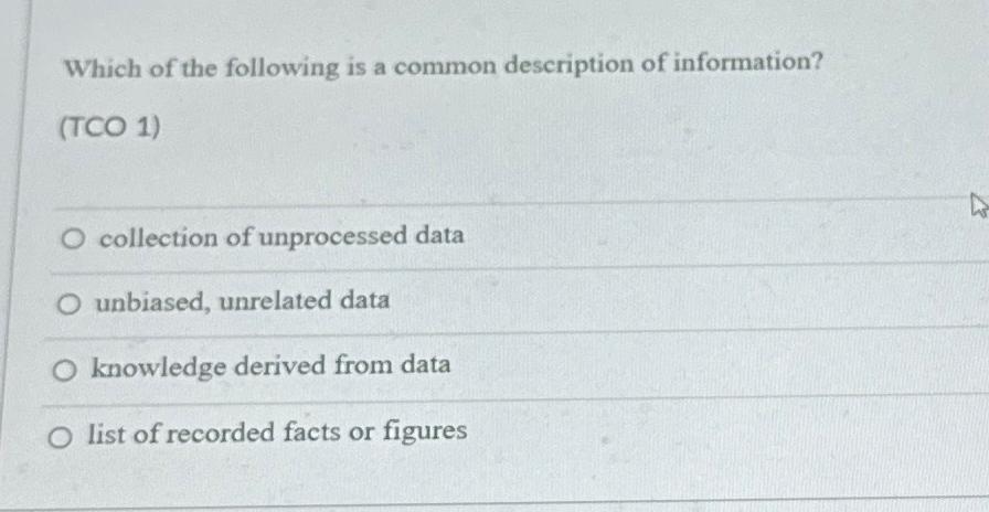 Solved Which of the following is a common description of | Chegg.com