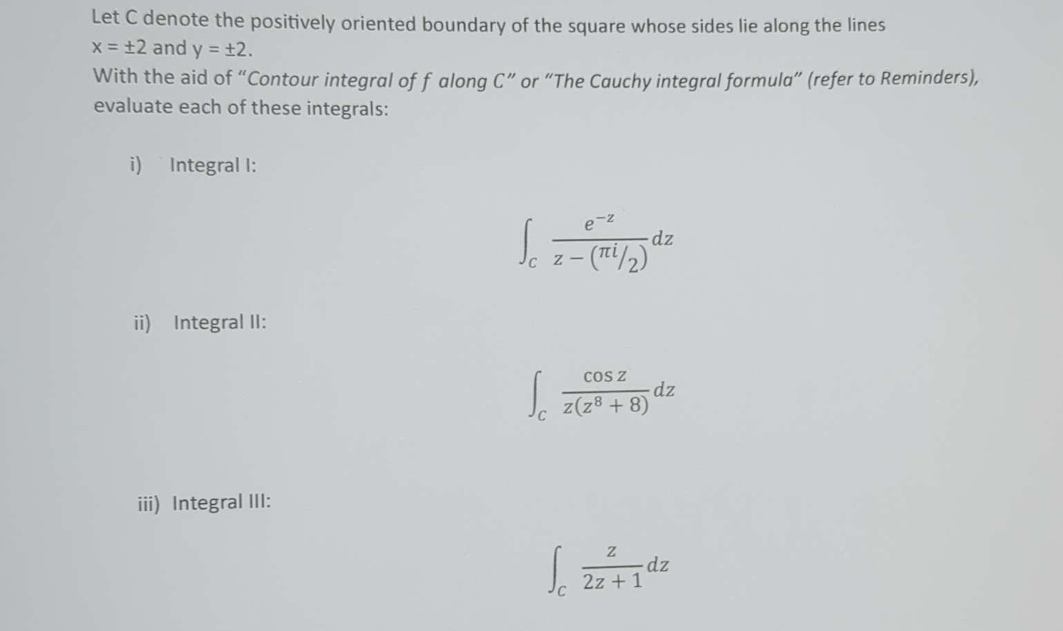 Solved Let C denote The Positively Oriented Boundary Of The