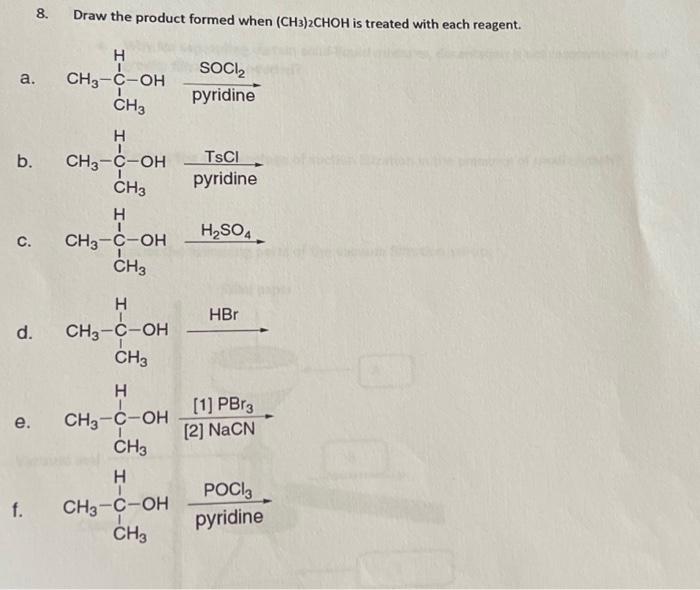 Solved Draw the product formed when (CH3)2CHOH is treated | Chegg.com