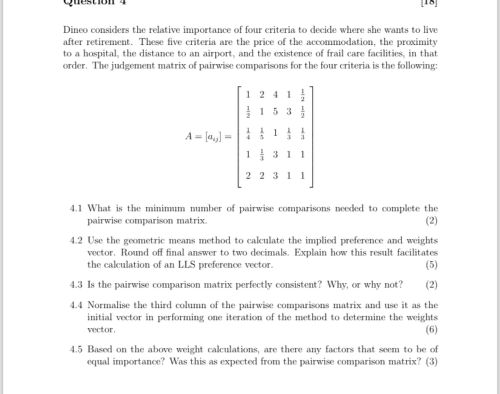 Solved Dineo considers the relative importance of four | Chegg.com