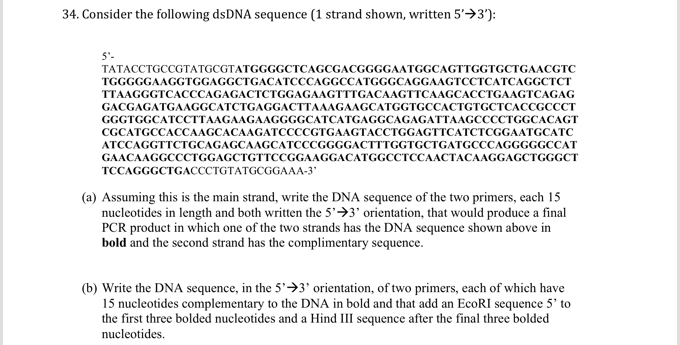 Solved Consider the following dsDNA sequence ( 1 ﻿strand | Chegg.com