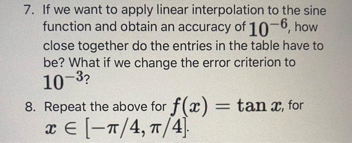 Solved 7. If we want to apply linear interpolation to the | Chegg.com