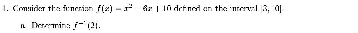 Solved Consider the function f(x)=x2-6x+10 ﻿defined on the | Chegg.com