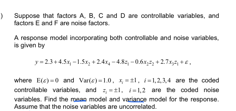 Solved Suppose that factors A, ﻿B, ﻿C and D are controllable | Chegg.com