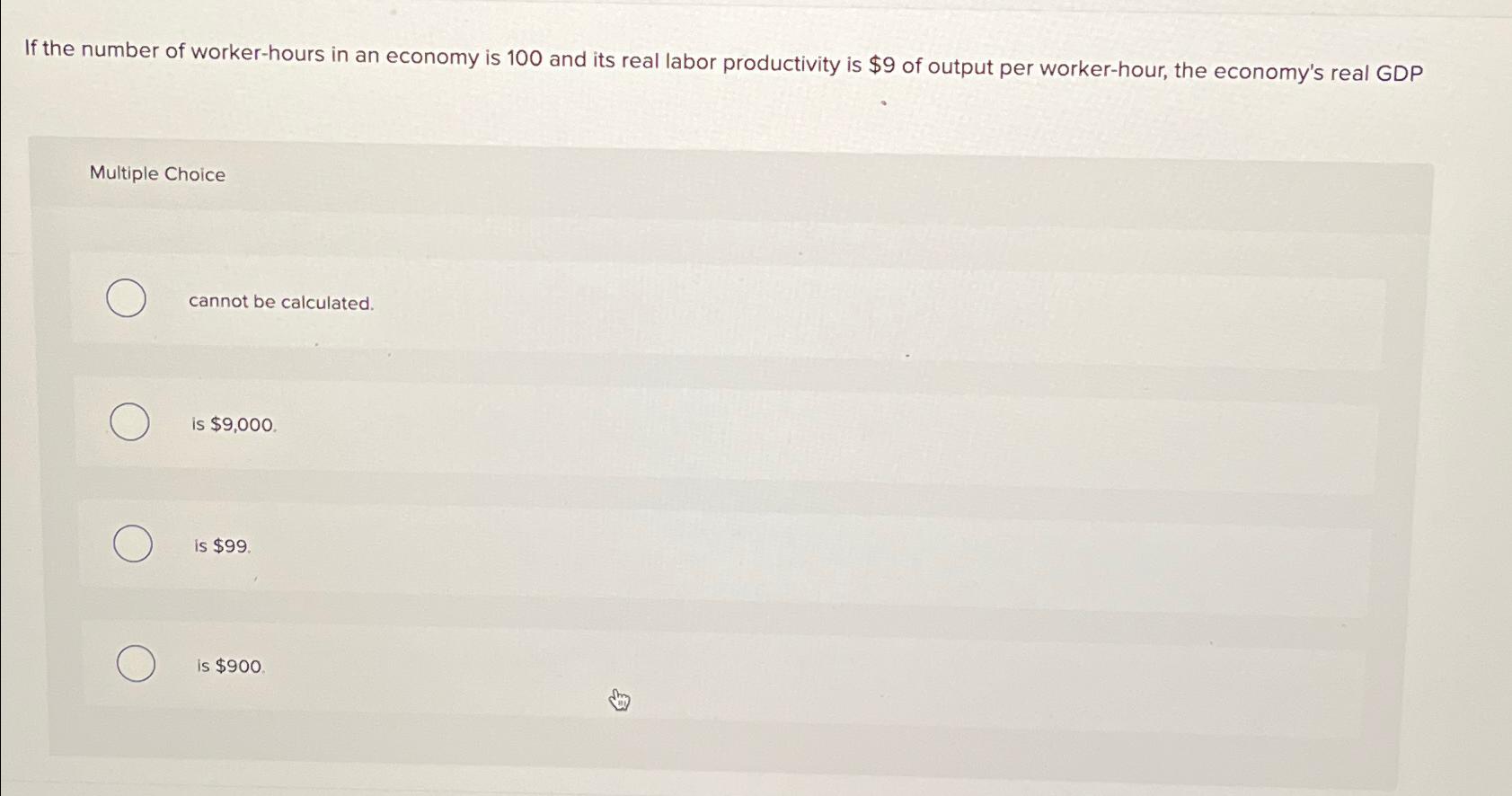 Solved If the number of worker-hours in an economy is 100 | Chegg.com
