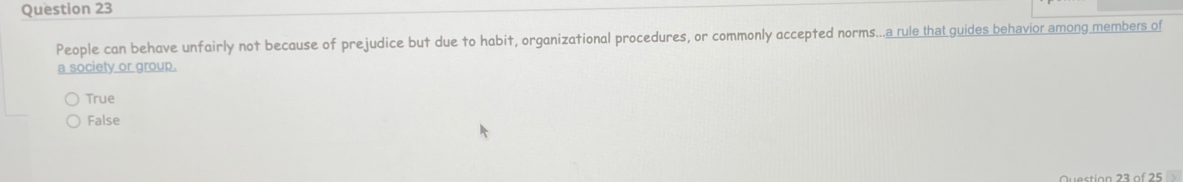 Solved Question 23People can behave unfairly not because of | Chegg.com