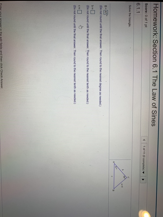 Solved Homework: Section 6.1 The Law of Sines Score: 0 of 1 | Chegg.com