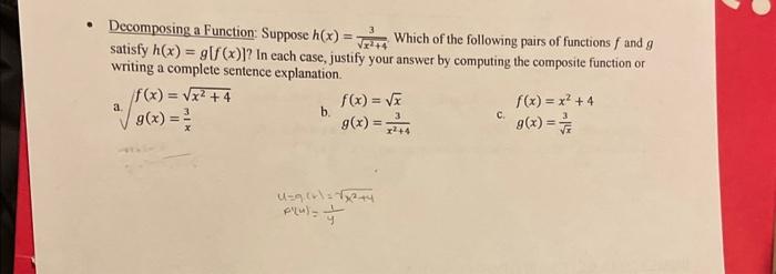 Solved - Decomposing a Function: Suppose h(x)=x2+43 Which of | Chegg.com