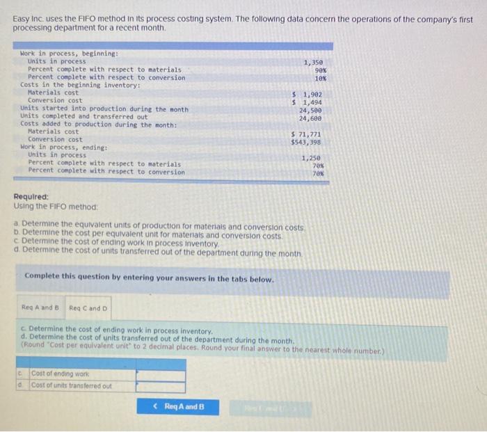 Solved Easy Inc. uses the FIFO method in its process costing | Chegg.com
